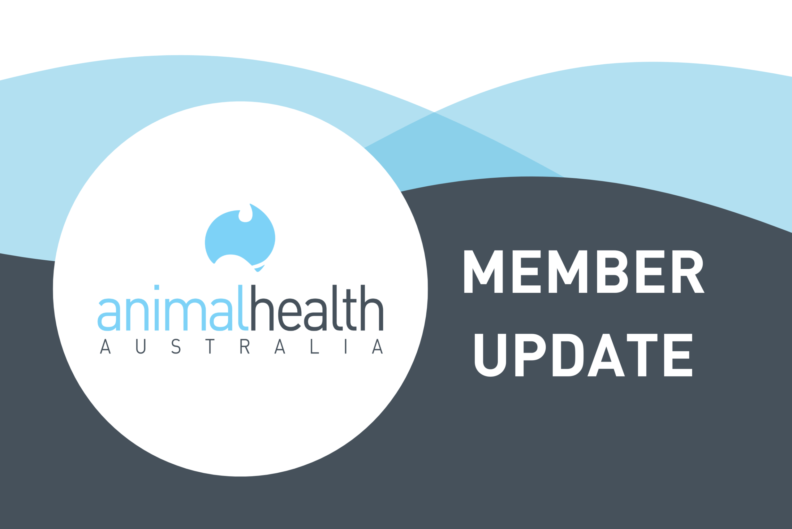 Member Update - July 2024 - Animal Health Australia